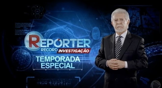 Repórter Record Investigação volta com nova temporada na segunda-feira ...