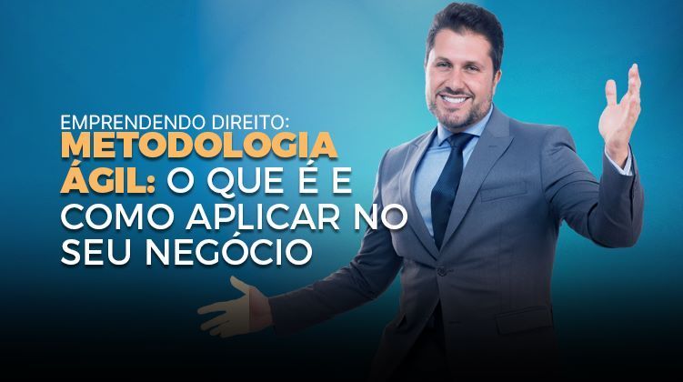 Metodologia ágil O Que é E Como Aplicar No Seu Negócio Prisma R7