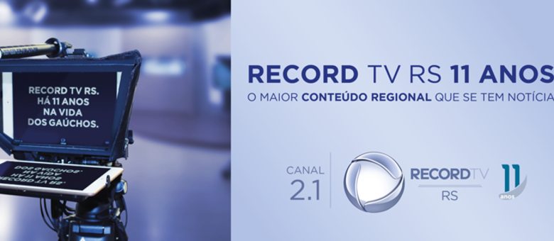 Record TV RS 11anos - Record TV RS - R7 Record TV RS